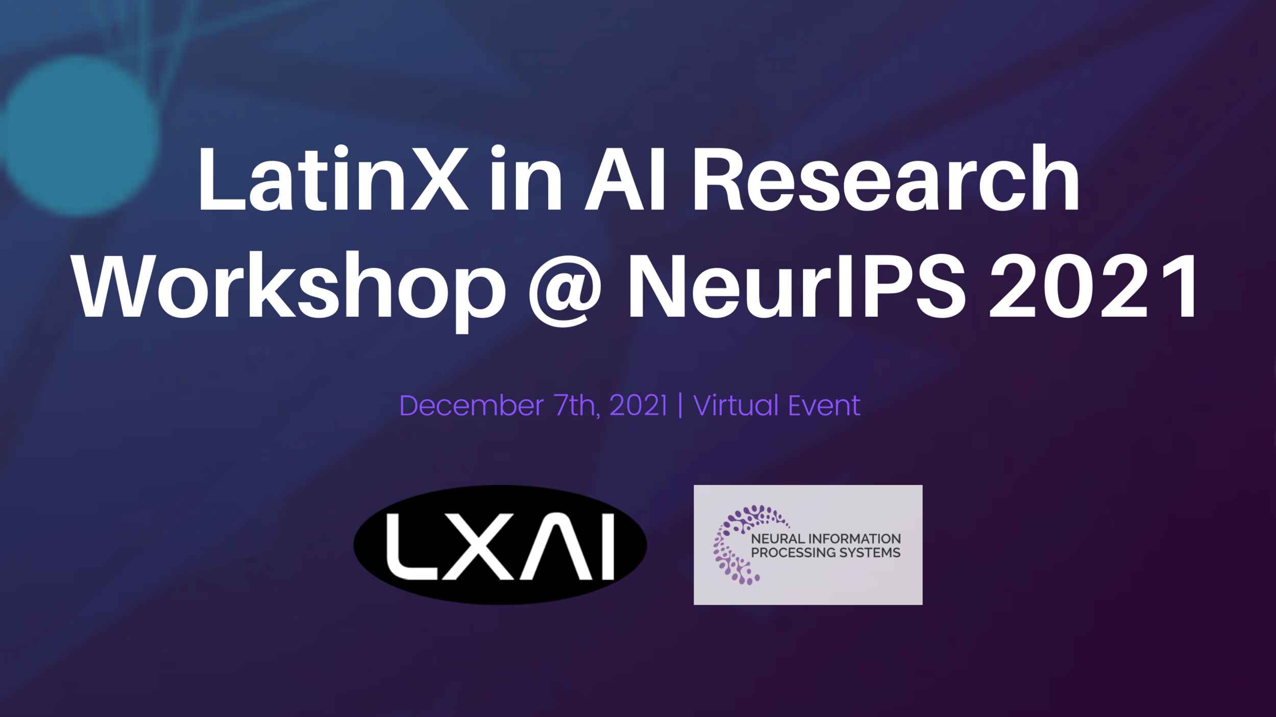 NeurIPS 2021 — LXAI