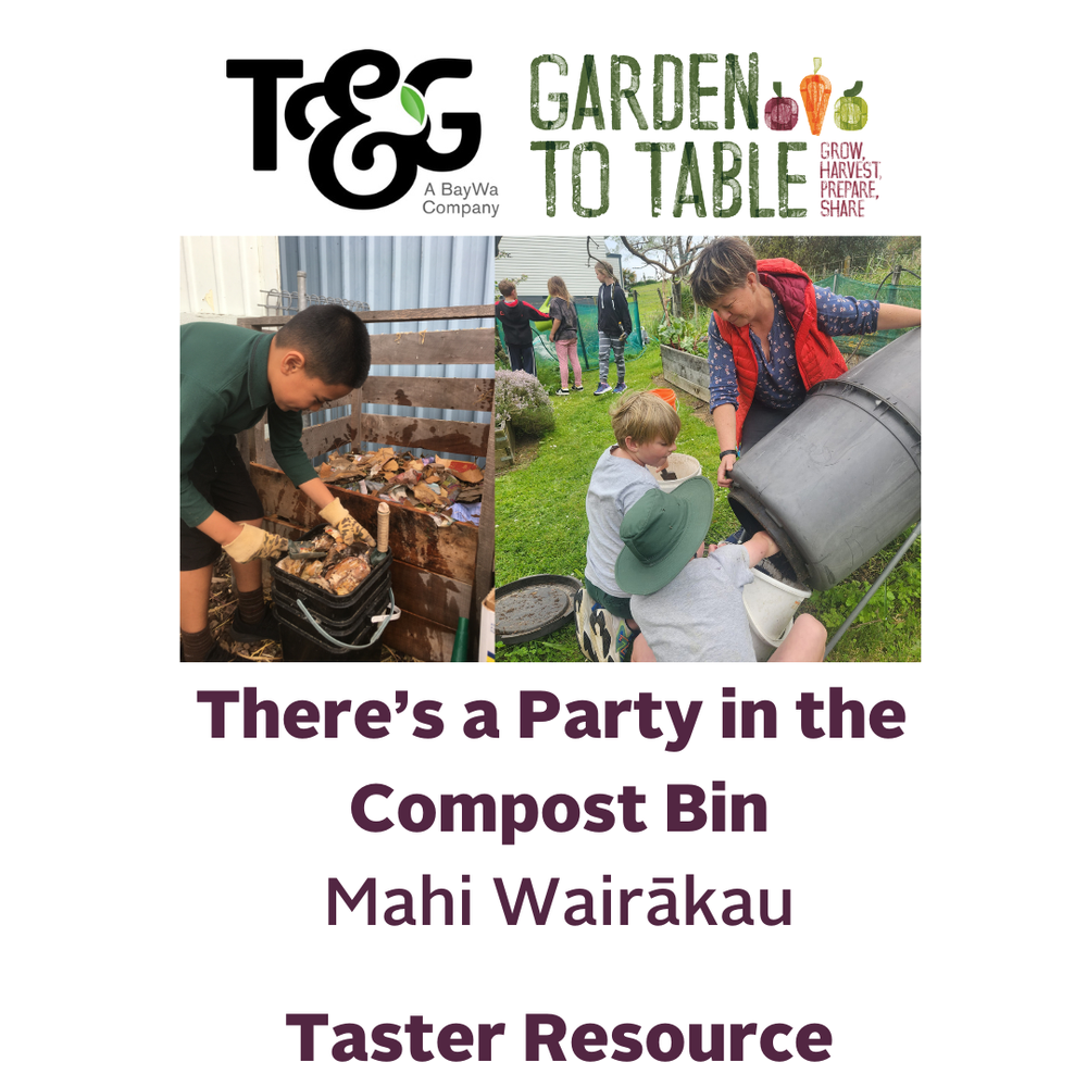 There's a Party in the Compost Bin — Garden to Table