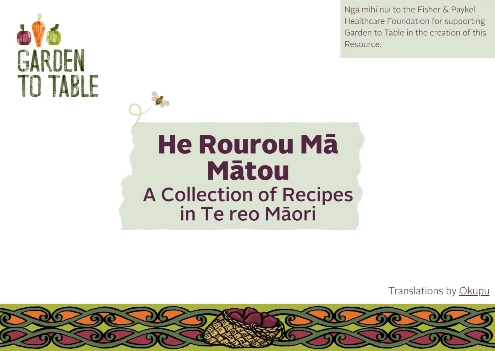 He Rourou Mā Mātou - A Collection of Recipes in Te Reo Māori — Garden ...