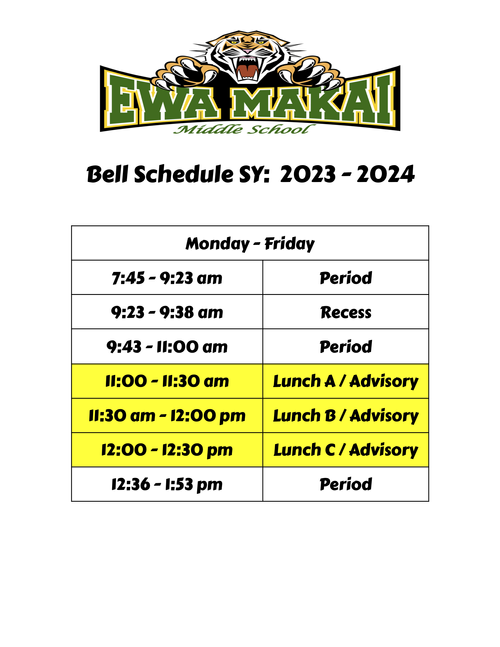 Bell & Period Schedule — Ewa Makai Middle School