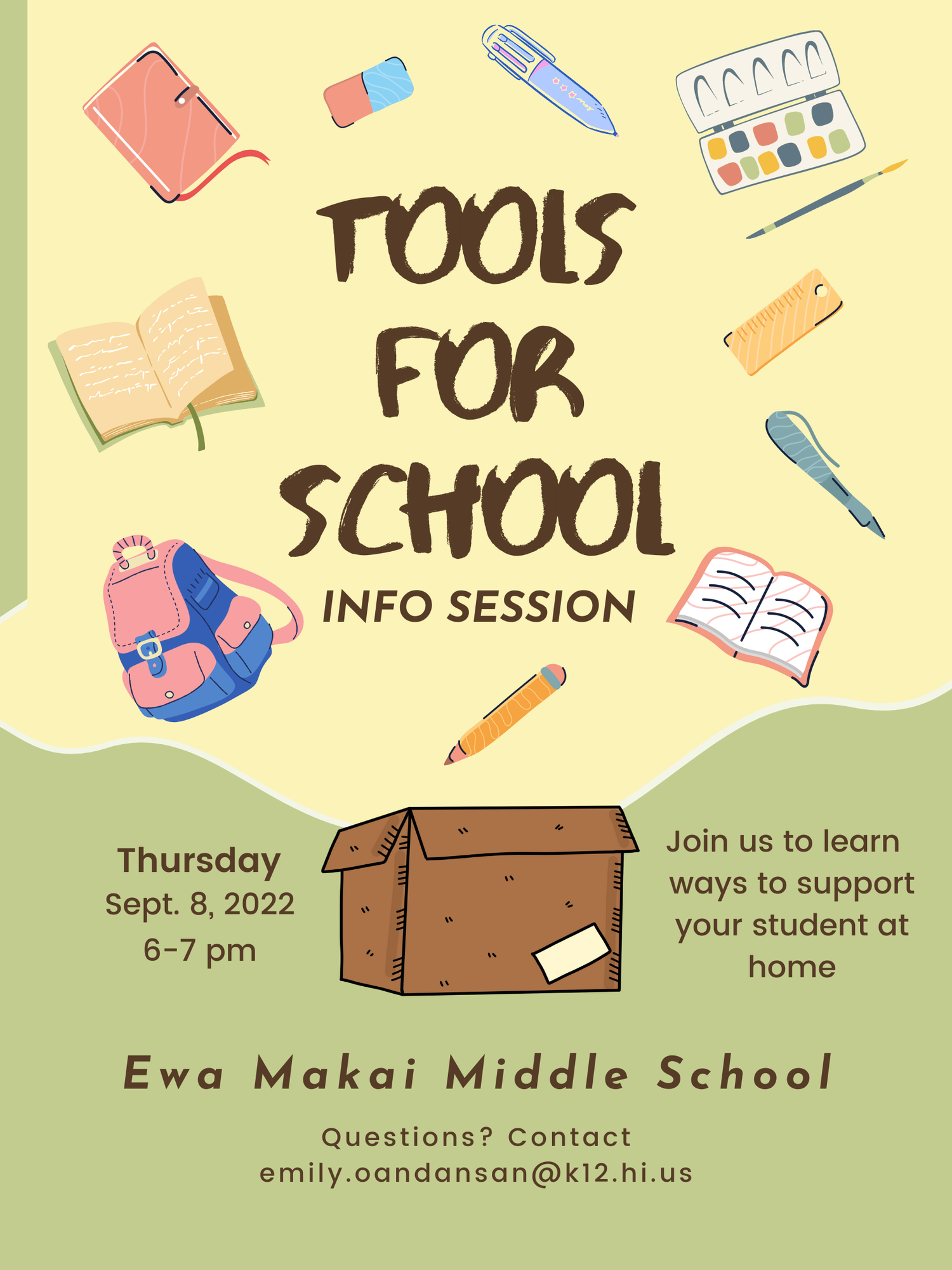 Tools for School Info Session! — Ewa Makai Middle School