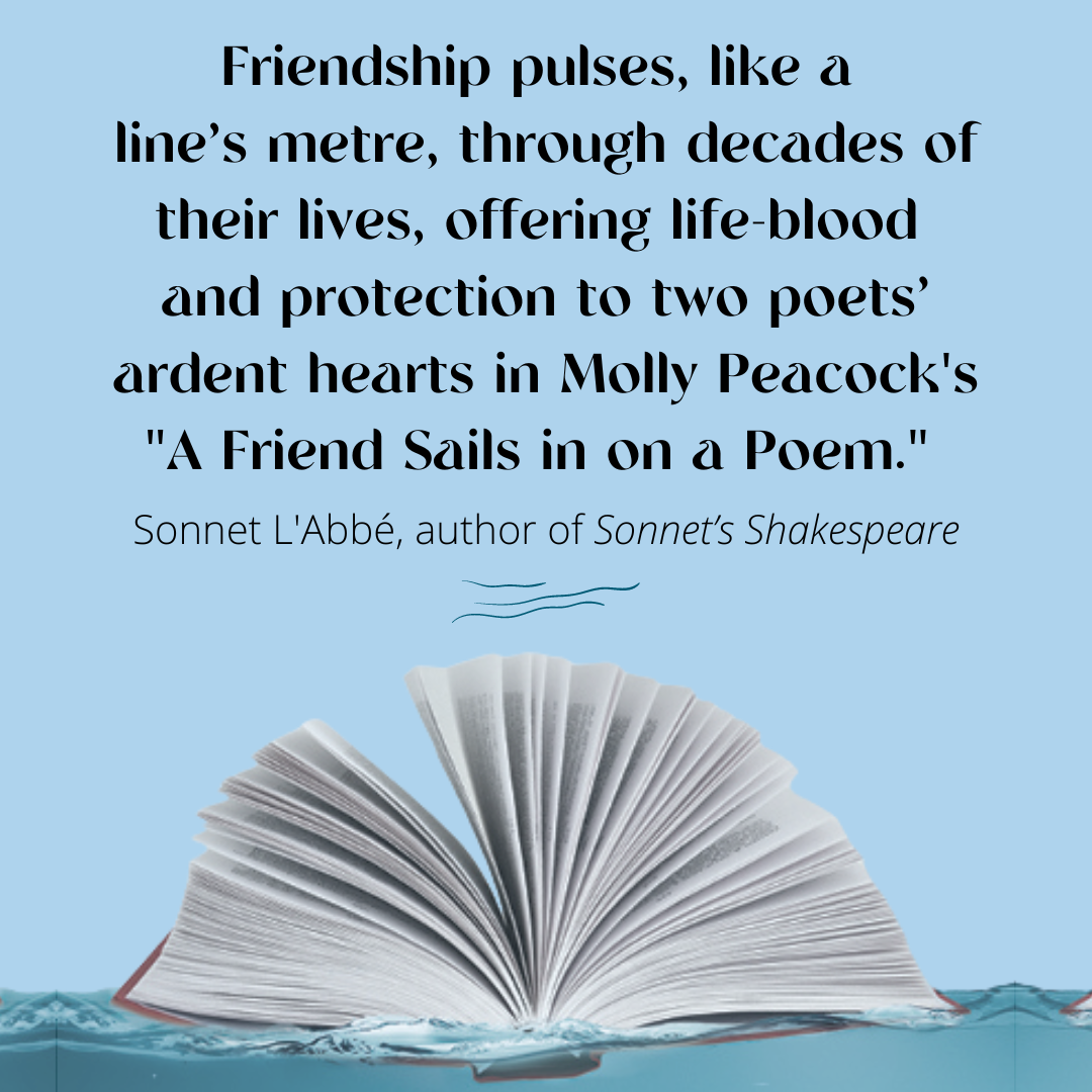 A Friend Sails in on a Poem by Molly Peacock, with an introduction by ...