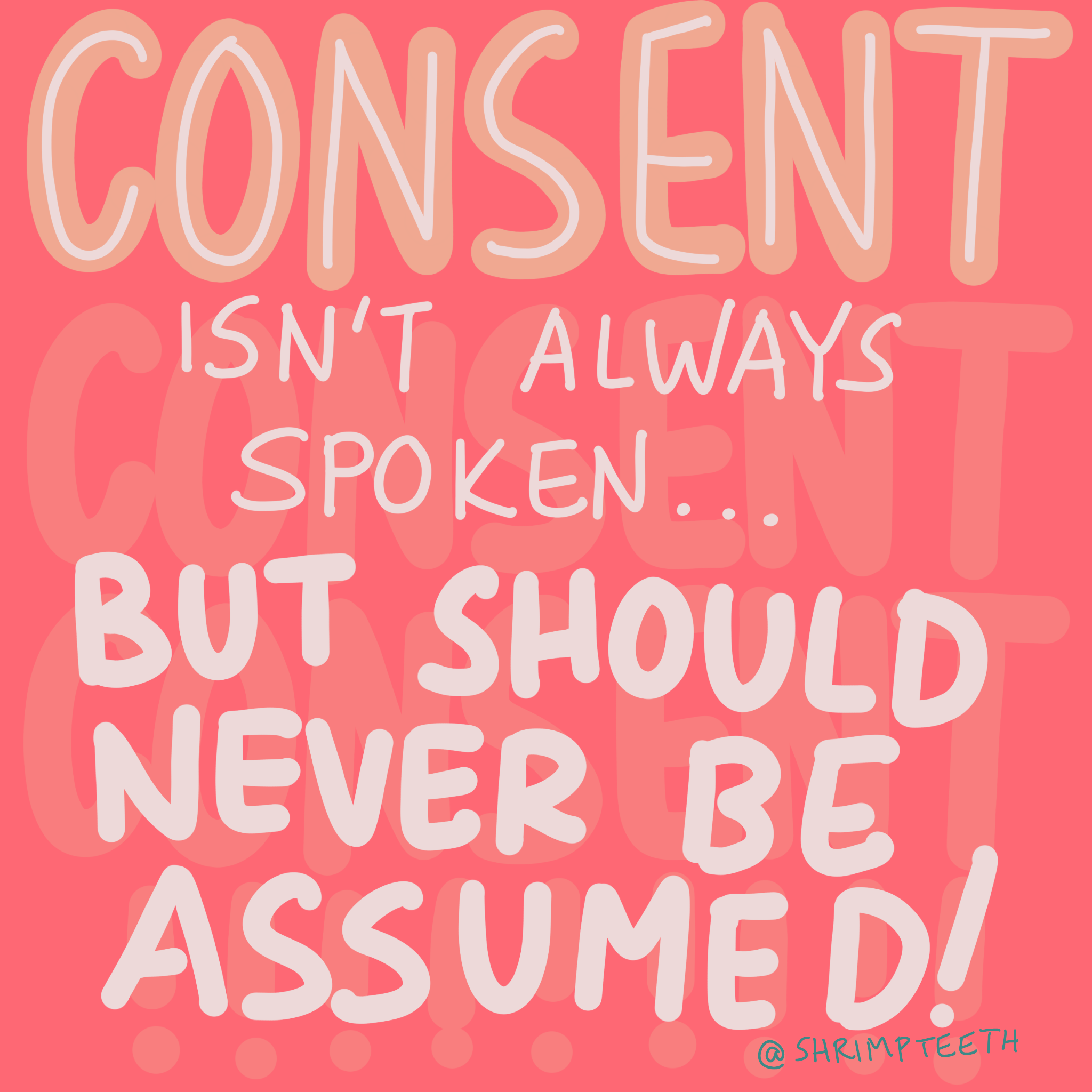 Consent Basics — Shrimp Teeth