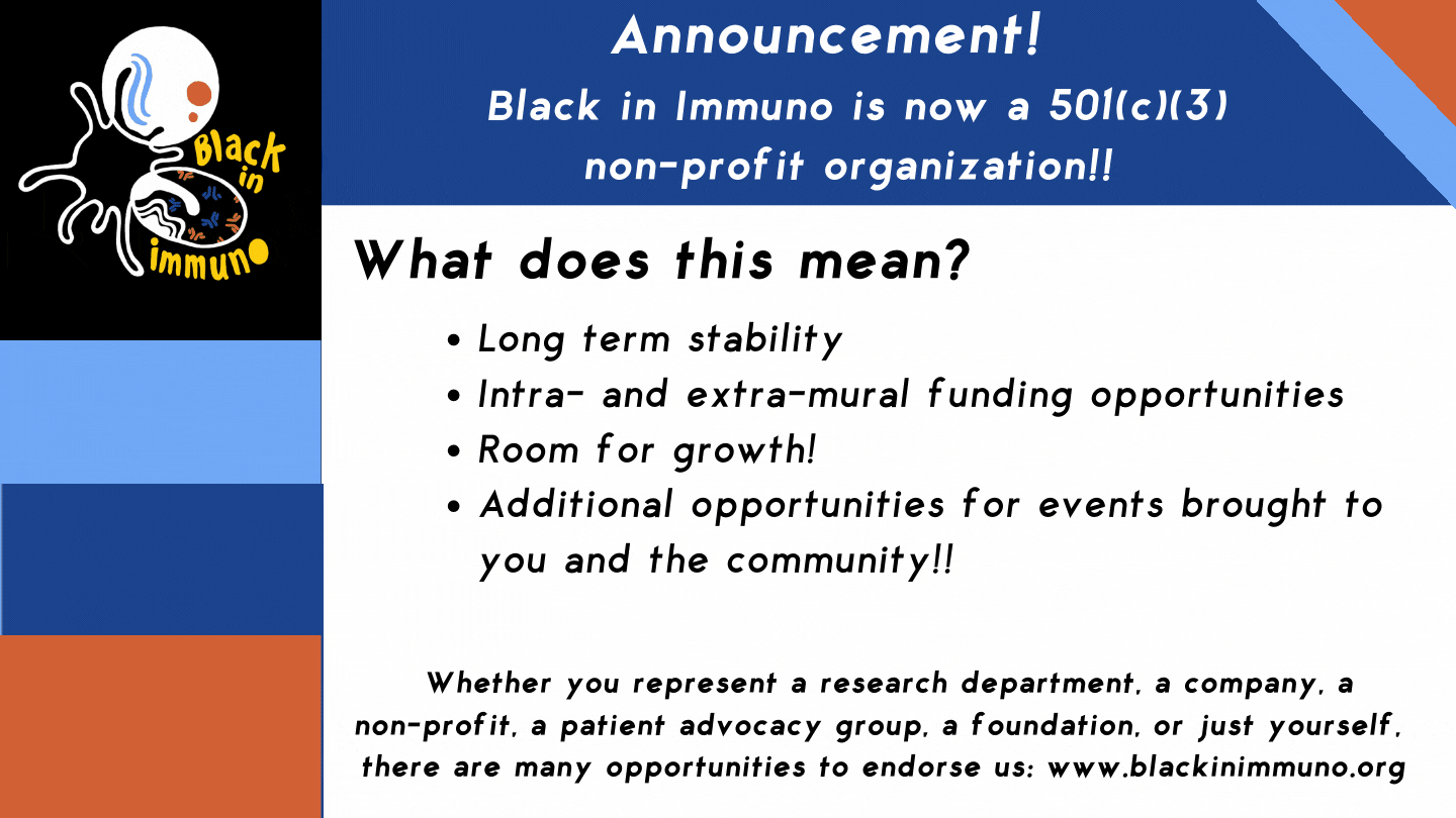 Black In Immuno is now a 501(c)(3) non-profit organization! — Black in ...