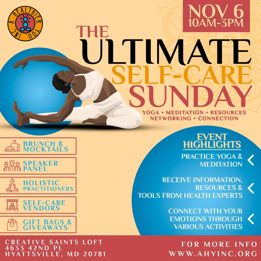 Ultimate Self-Care Sunday - Mind Body Event — A Healthier You, Inc.