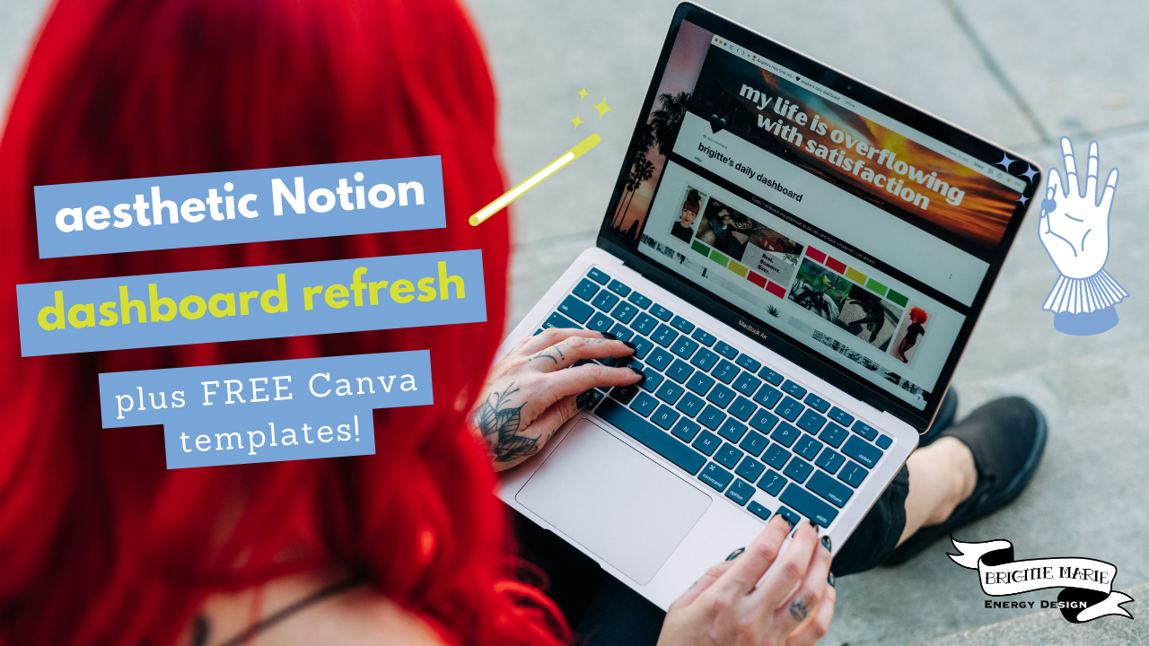 notion aesthetic reset & FREE canva templates — Brigitte Marie Energy ...