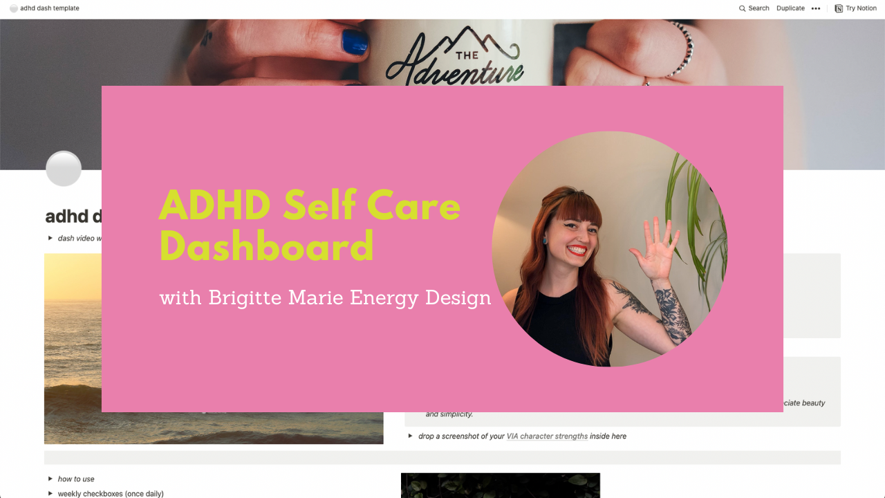 ADHD Self Care Notion Dashboard — Brigitte Marie Energy Design