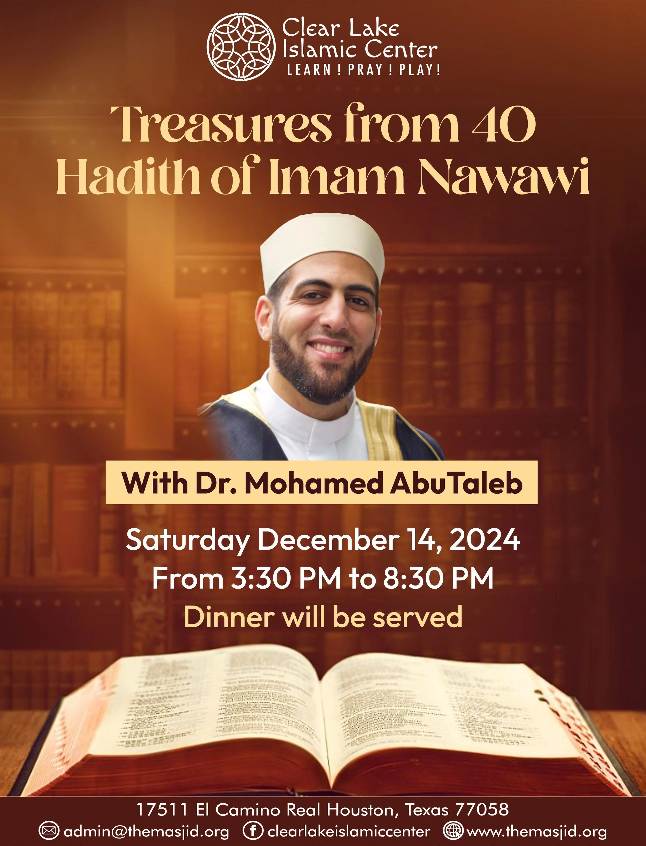 TREASURES FROM 40 HADITH OF IMAM NAWAWI — Clear Lake Islamic Center