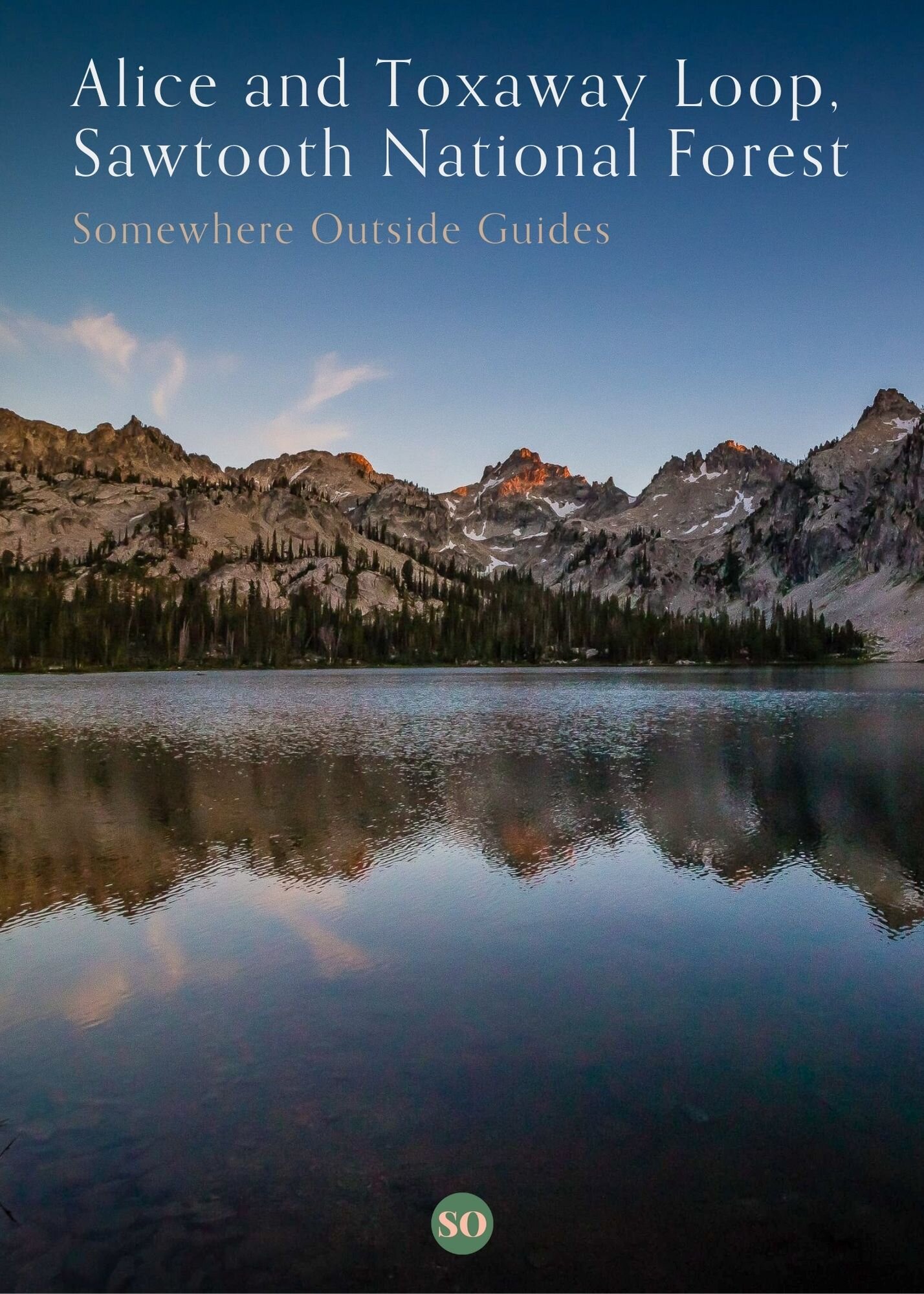 Backpacking Guide for Alice and Toxaway Loop, Sawtooth National Forest ...