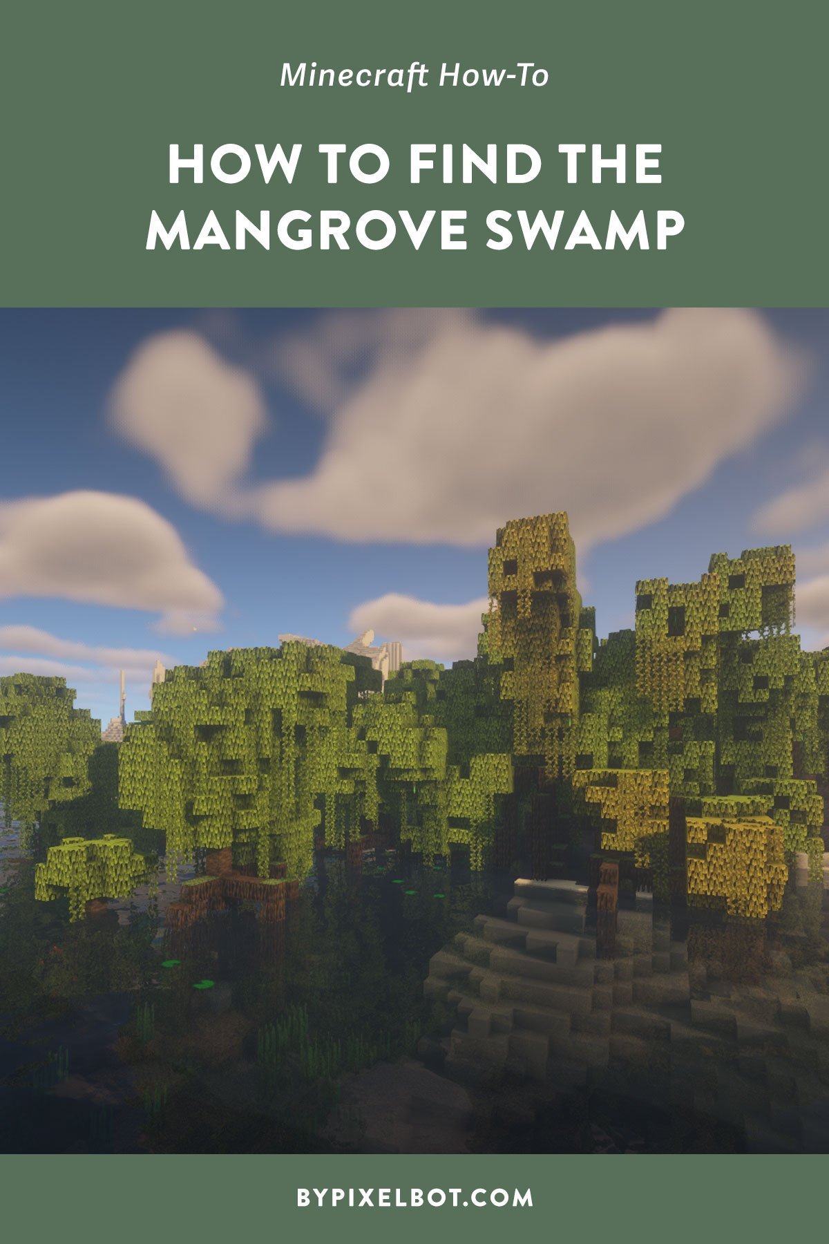How to Find the Mangrove Swamp in Minecraft (Easy Tips and Tricks ...