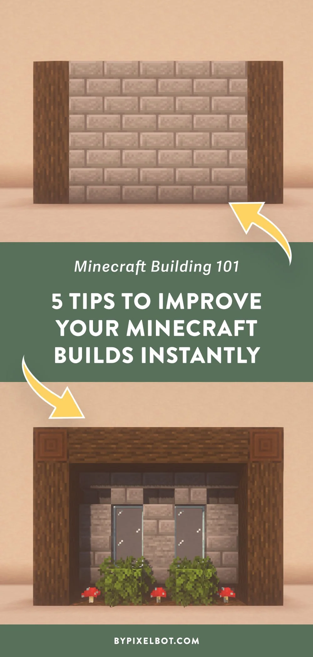 5 Easy Minecraft Build Tips to Become a Better Builder — ByPixelbot