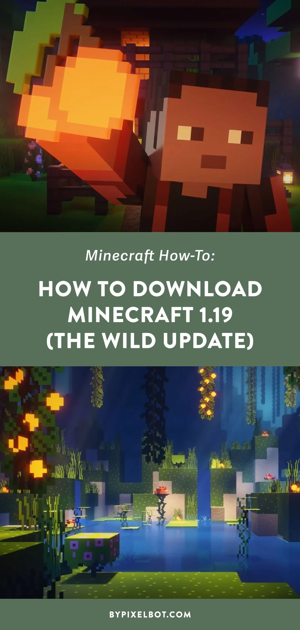 How to Download Minecraft 1.19 (The Wild Update) — ByPixelbot