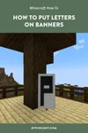 How to Craft an Awesome Letter Banner in Minecraft — ByPixelbot