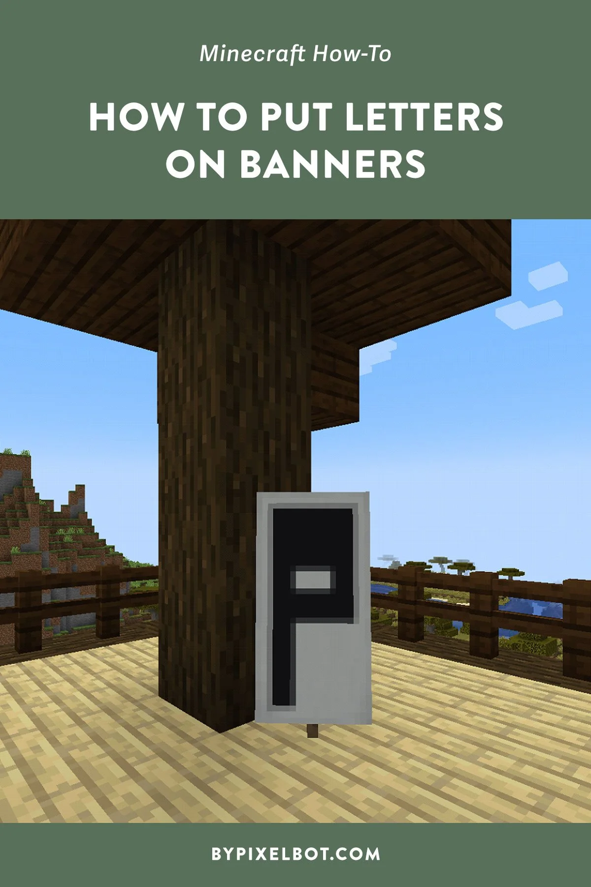 How to Craft an Awesome Letter Banner in Minecraft — ByPixelbot