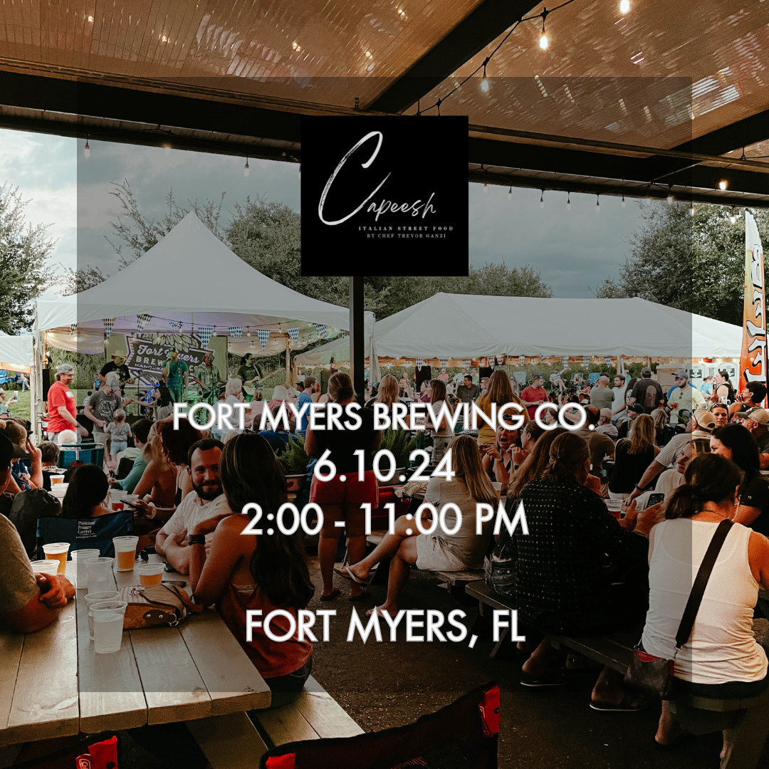 Capeesh Schedule — Chef Trevor J. Ganzi