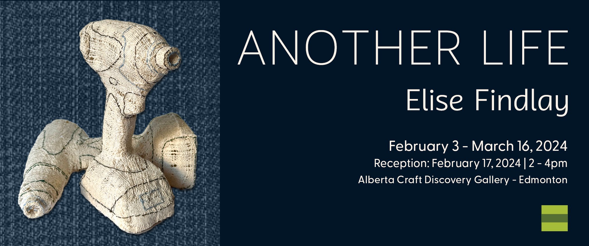 Reception: Another Life — Alberta Craft Council