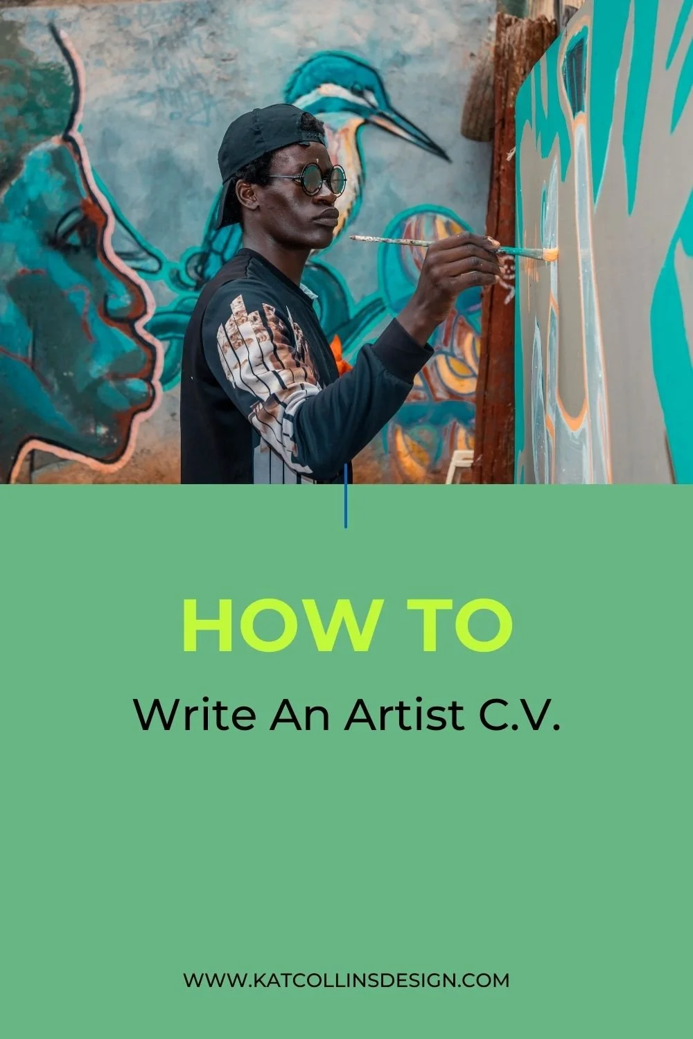 How To Write an Artist C.V. — Kat Collins Design