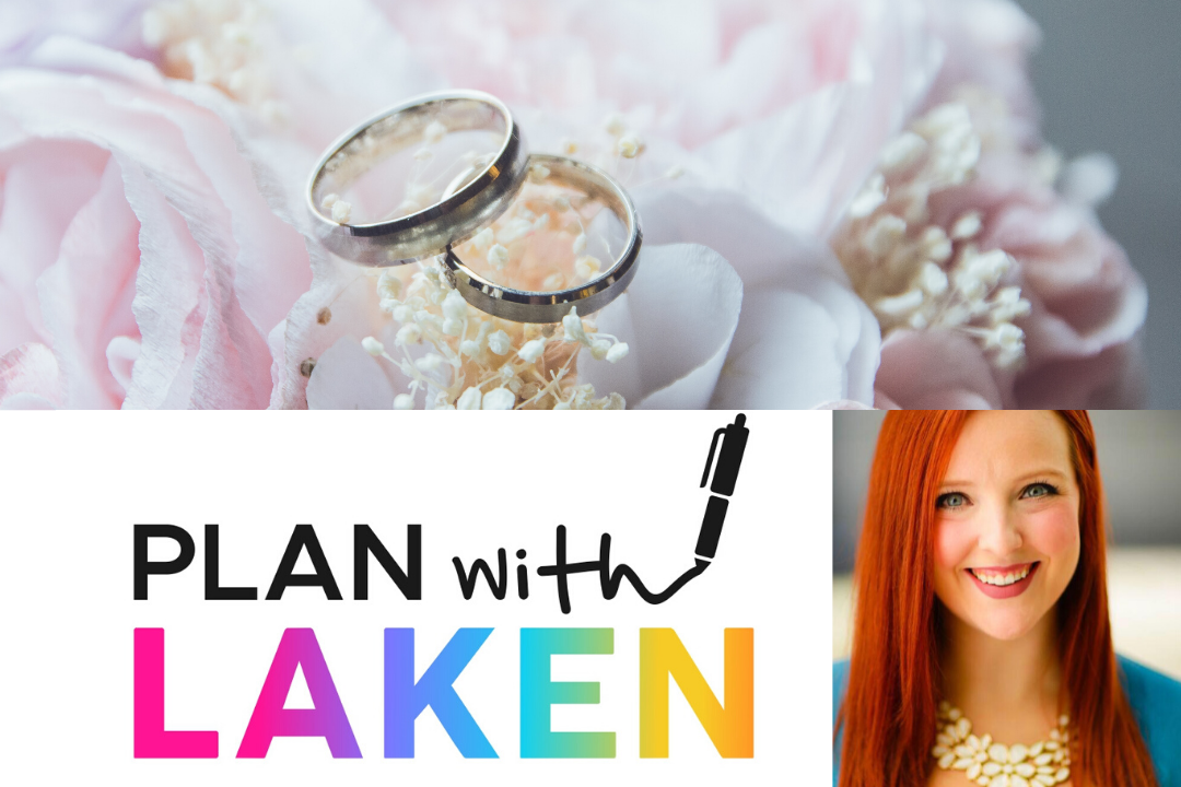 Kick Start Your Wedding Planning with Tips From Plan With Laken — The ...