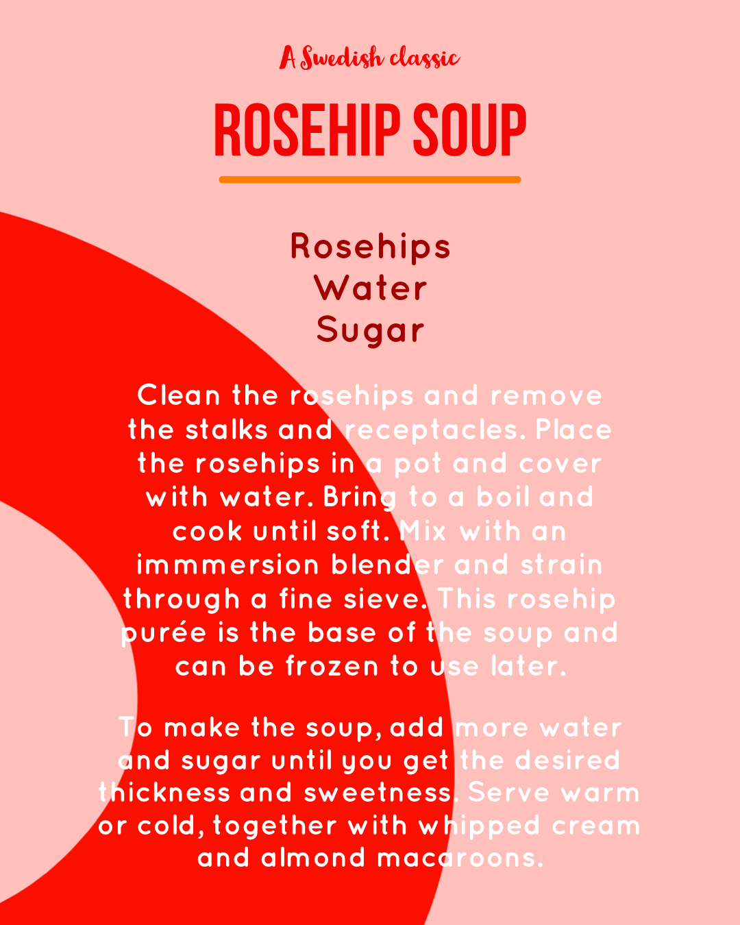 Nyponsoppa / rosehip soup — Life of a gardenista