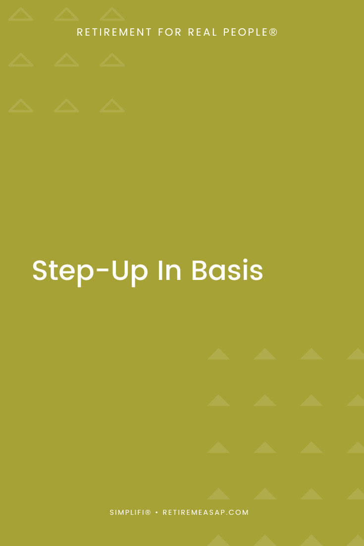 Step-Up In Basis — SimpliFi