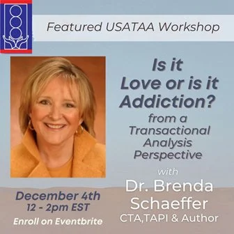 Love Addiction & Transactional Analysis — Dr. Brenda Schaeffer