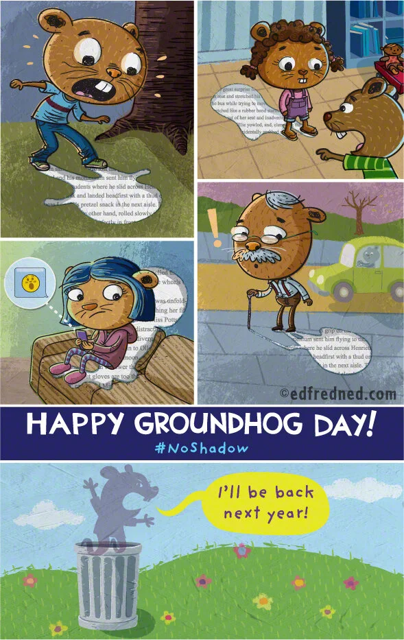 Groundhog Day Comics — Edfredned Comics
