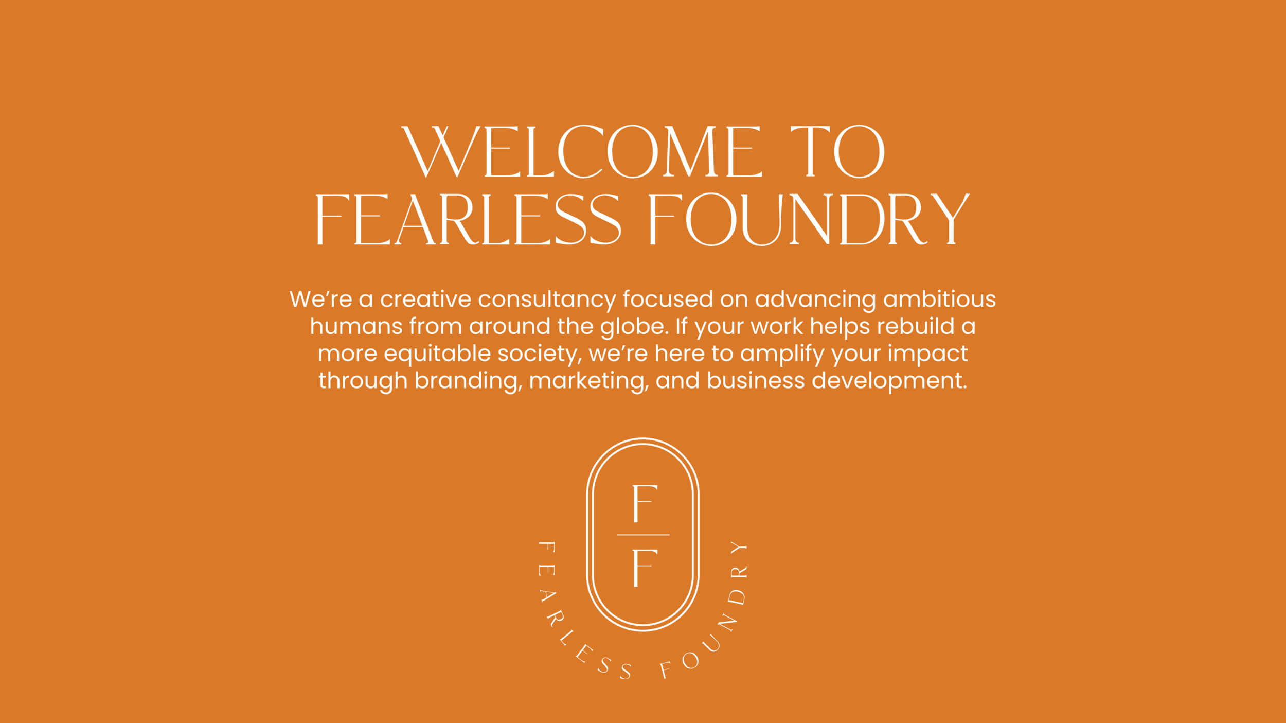 Fearless Foundry