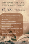 Restore your energy with gentle yoga: replenishing OJAS — Alison Eastland