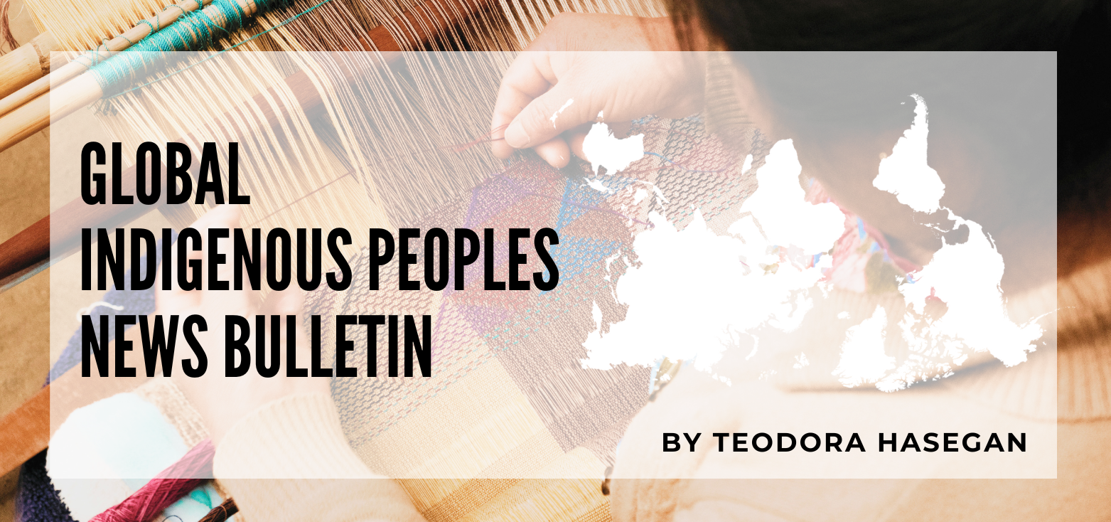 Global Indigenous Peoples News Bulletin #15 (April 2026) — Weave News