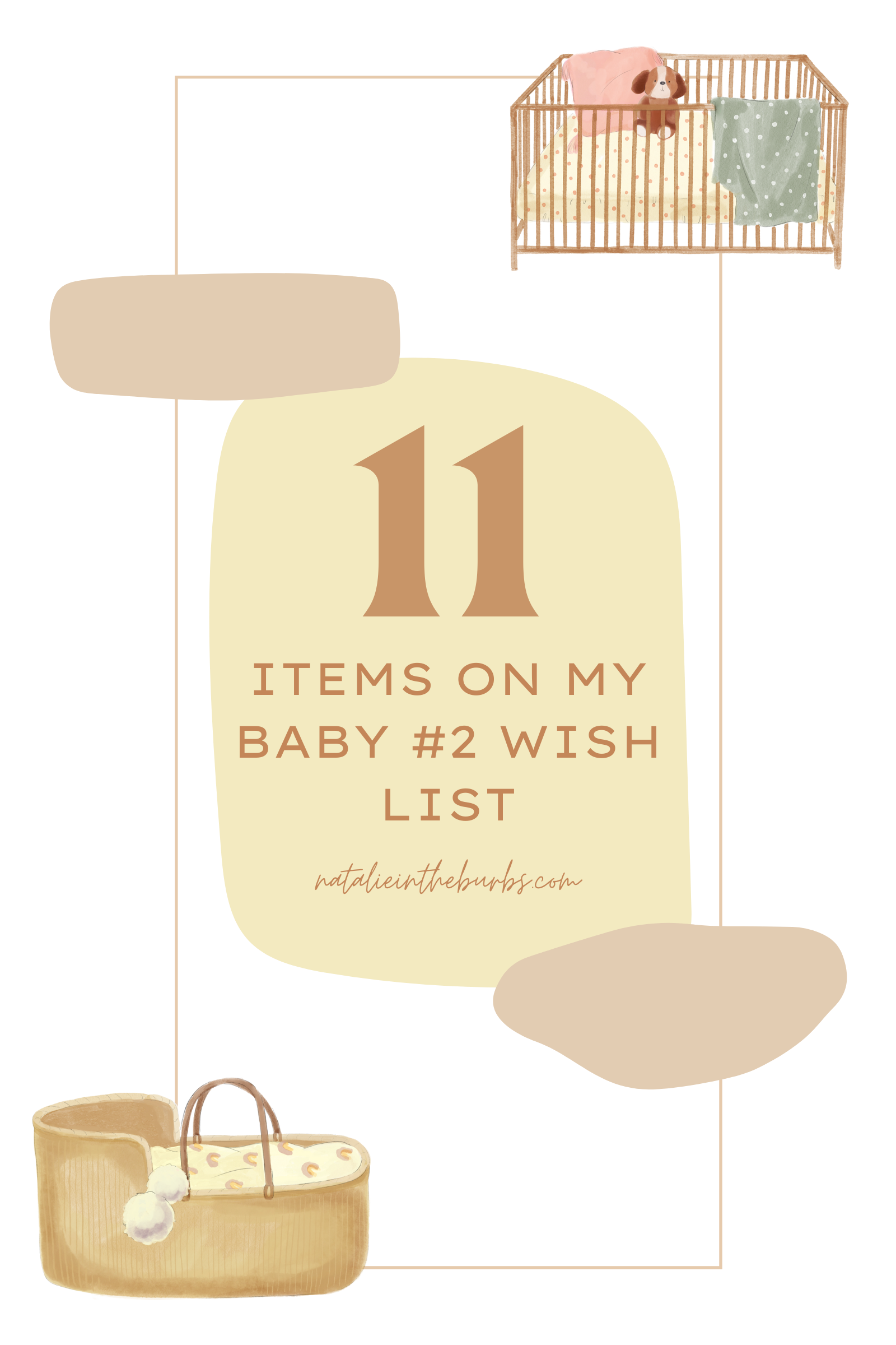 Second Baby Checklist (Baby #2 Wish List) — natalieintheburbs