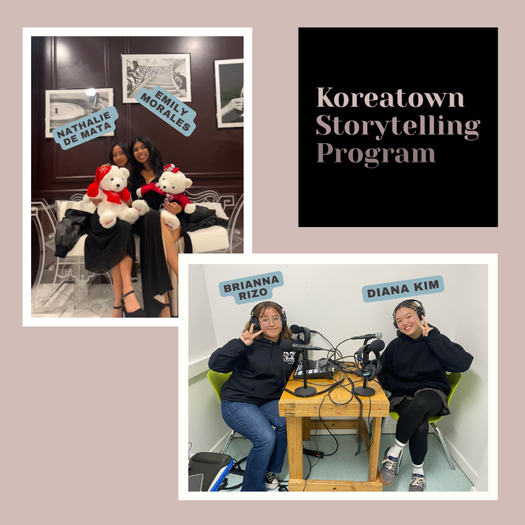 Blog 2 — Koreatown Storytelling Program