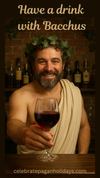 Roman Festival Of Bacchus — Celebrate Pagan Holidays
