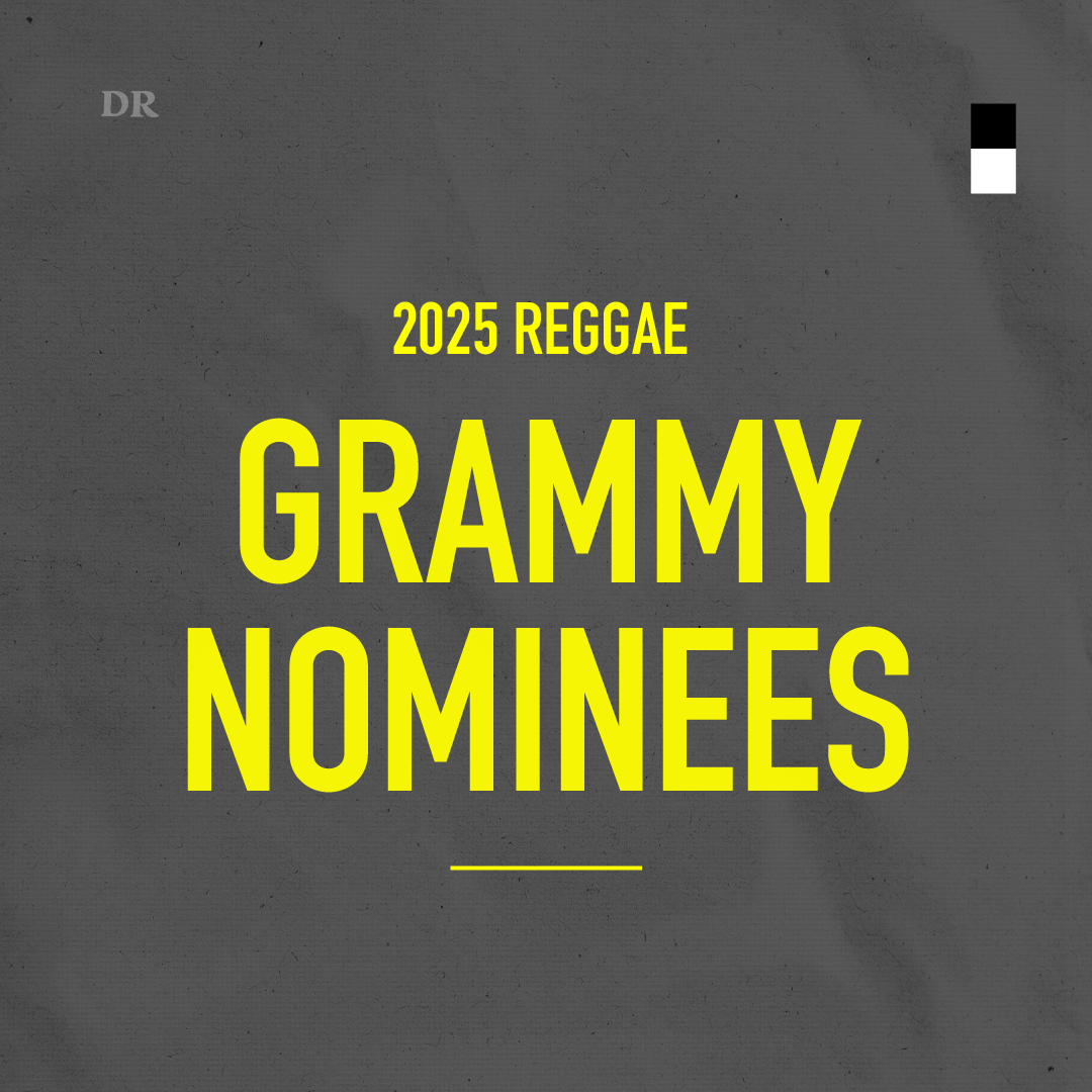 Congrats to the 2025 GRAMMY nominees for “Best Reggae Album” — Daily Reggae