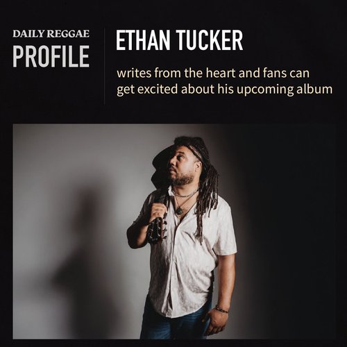 PROFILE: Ethan Tucker writes from the heart and fans can get excited ...