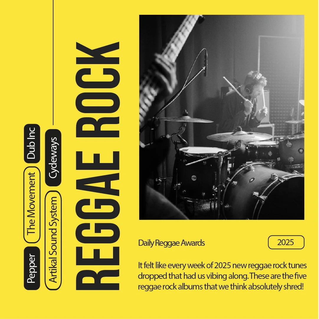 2025 Daily Reggae “Reggae Rock Album of the Year” Nominees — Daily Reggae