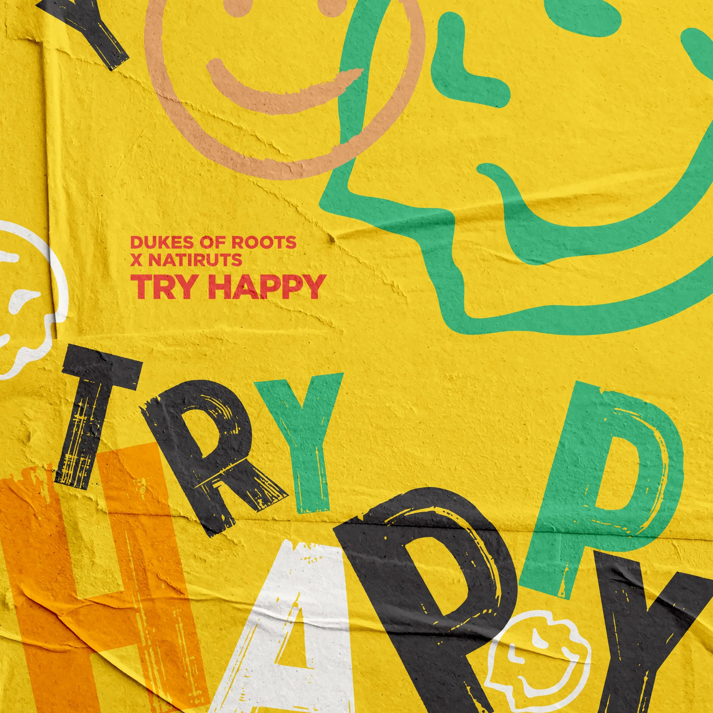 Dukes Of Roots’ new single “Try Happy” will put a smile on your face ...