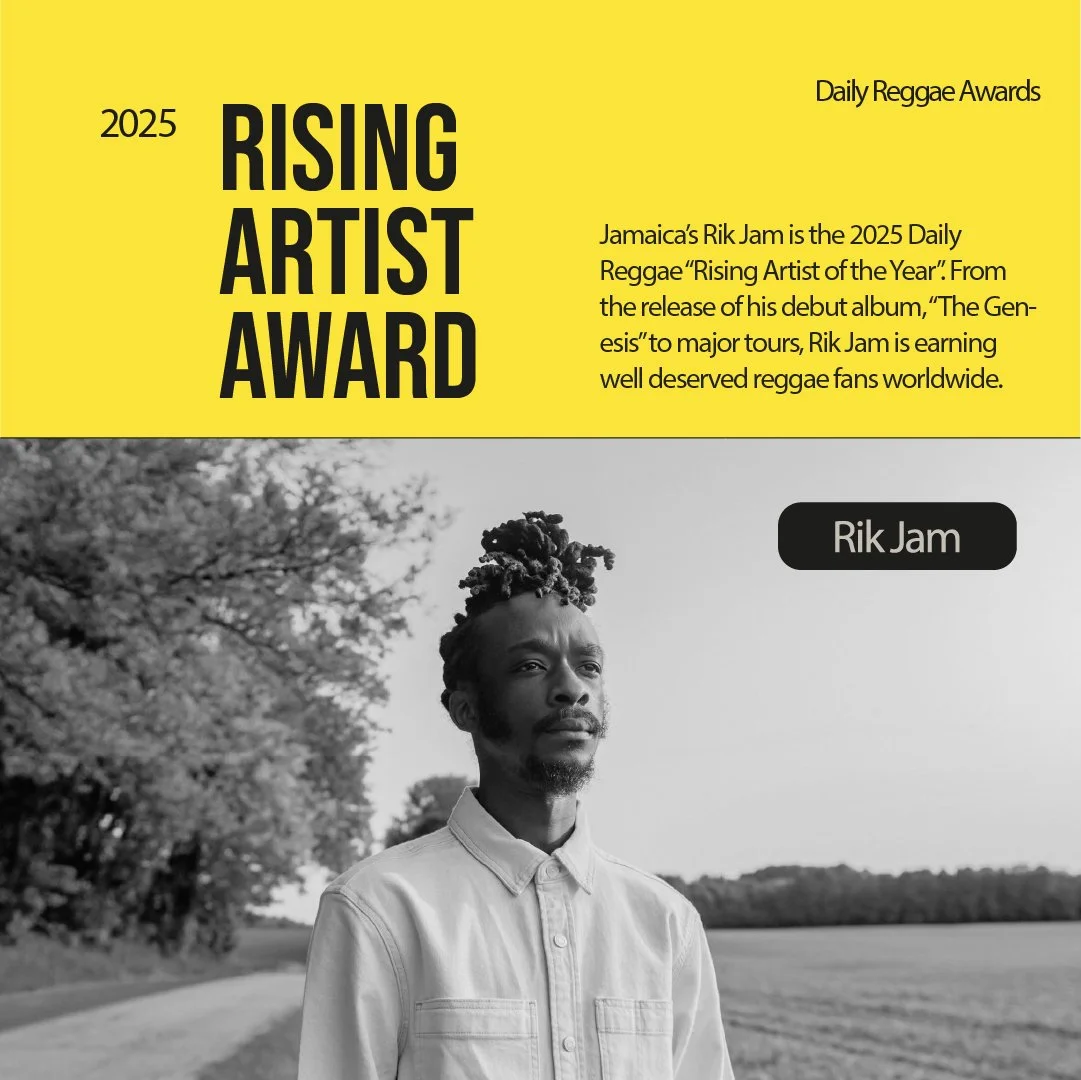Rik Jam is the 2025 Daily Reggae “Rising Artist of the Year” — Daily Reggae
