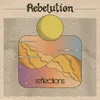 Album Review: Dive into the magic of Rebelution through “Reflections ...