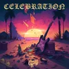 Album Review: Common Kings invite you to party down with CELEBRATION ...