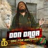 Don Dada inspires self-improvement and coming together in “One For ...