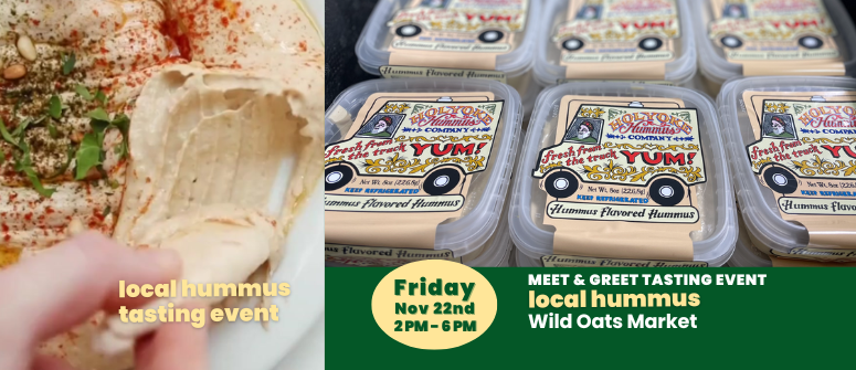 Meet and Greet local Holyoke Hummus Company Tasting Event at the Coop ...