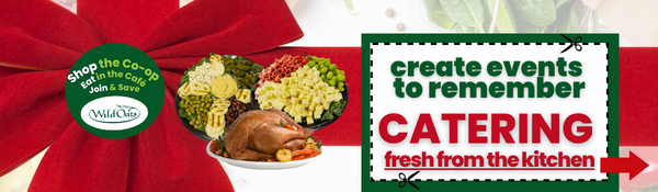 Catering Fresh From The Kitchen — Wild Oats Market