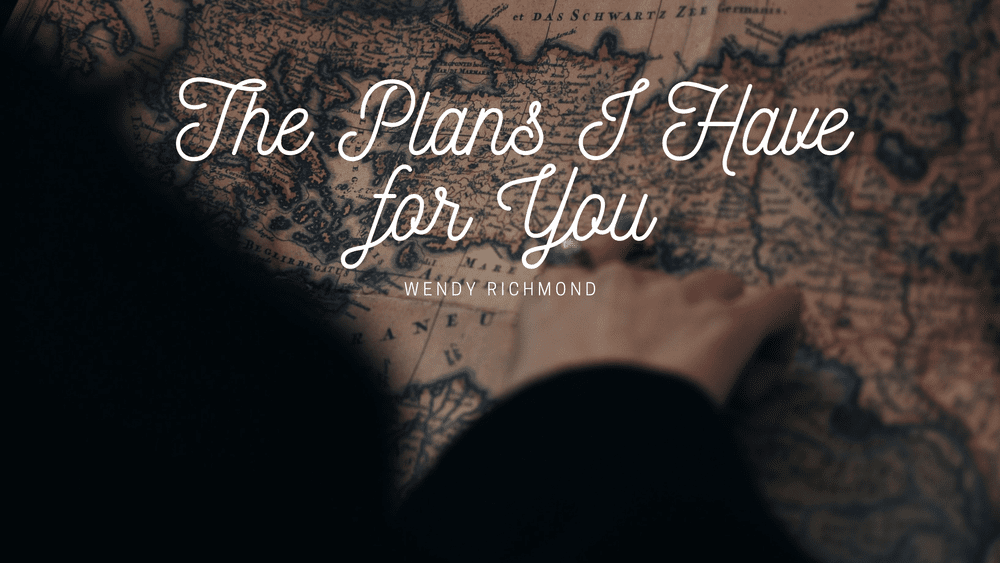 The Plans I Have for You — One Minute Devotions