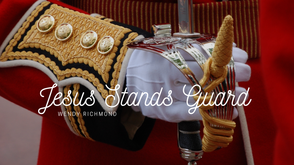 Jesus Stands Guard — One Minute Devotions