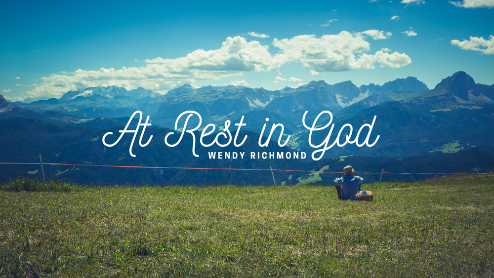 At Rest in God — One Minute Devotions
