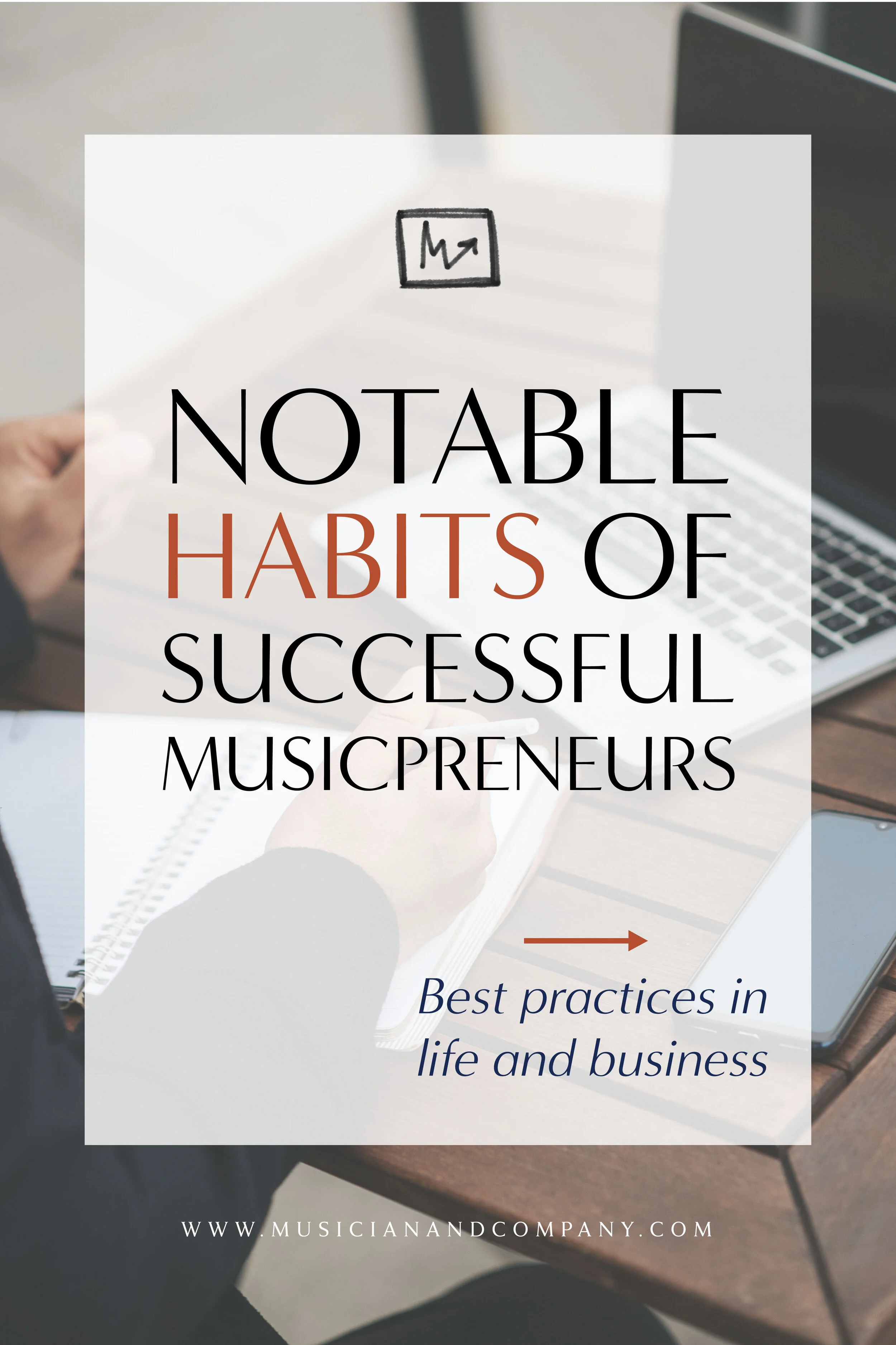 8 Notable Habits of Successful Musicians | Musician & Co.