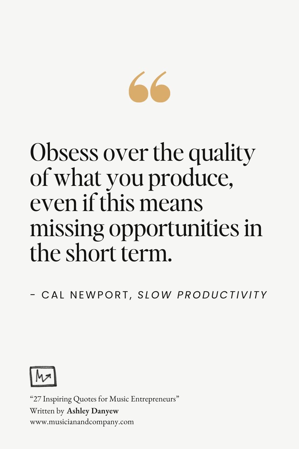 27 Inspiring Quotes for Music Entrepreneurs | Musician & Co. 27 Inspiring Quotes for Music Entrepreneurs | Musician & Co.