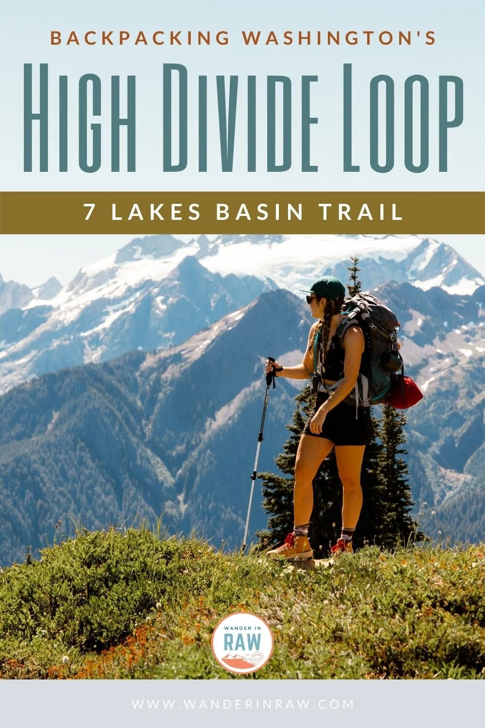 The Ultimate Guide to Backpacking the High Divide Loop (Seven Lakes ...
