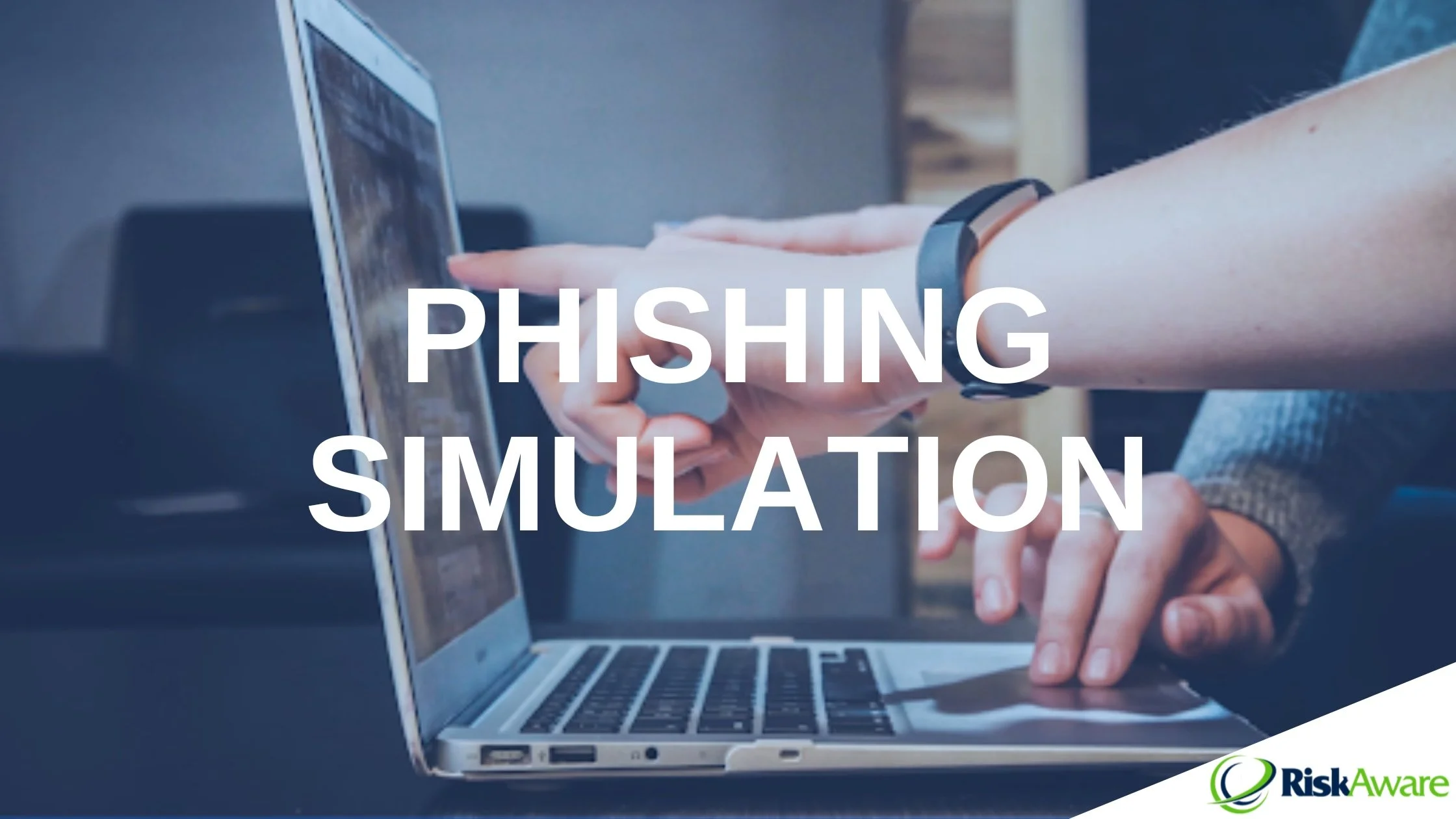 Unlocking the Power of Phishing Simulation Testing for Enhanced