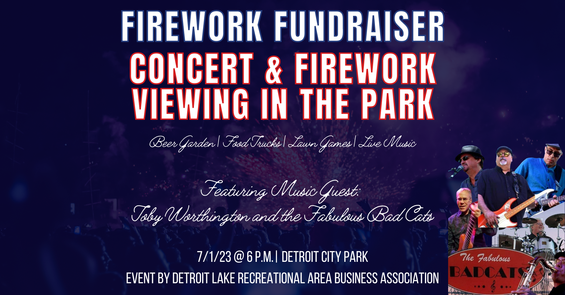 Concert in the Park & Firework Viewing — Detroit Lake Foundation
